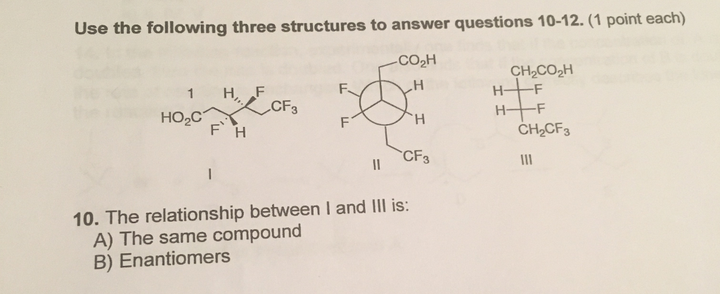 Solved Use the following three structures to answer | Chegg.com