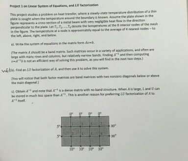 Solved Project 1 on Linear System of Equations, and L.U | Chegg.com