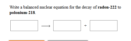 Solved Write a balanced nuclear equation for the decay of | Chegg.com
