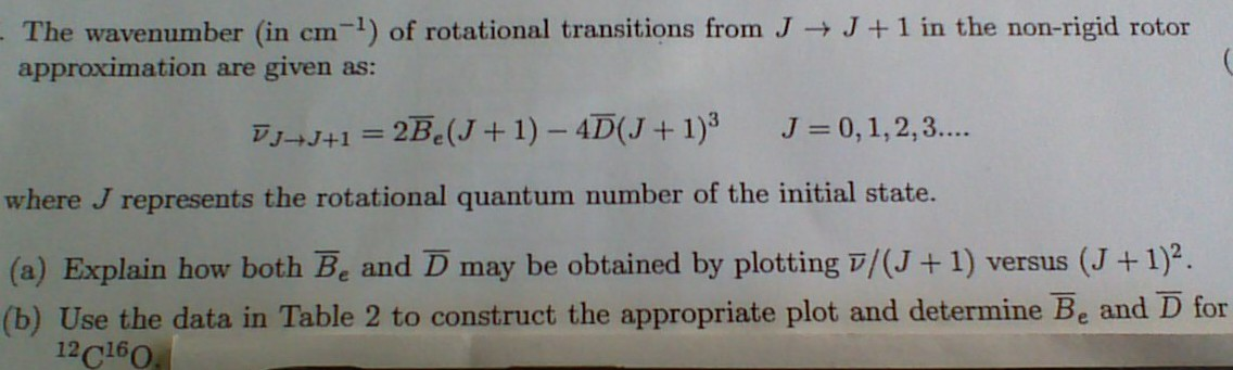 Solved The wavenumber (in cm-1) of rotational transitions | Chegg.com