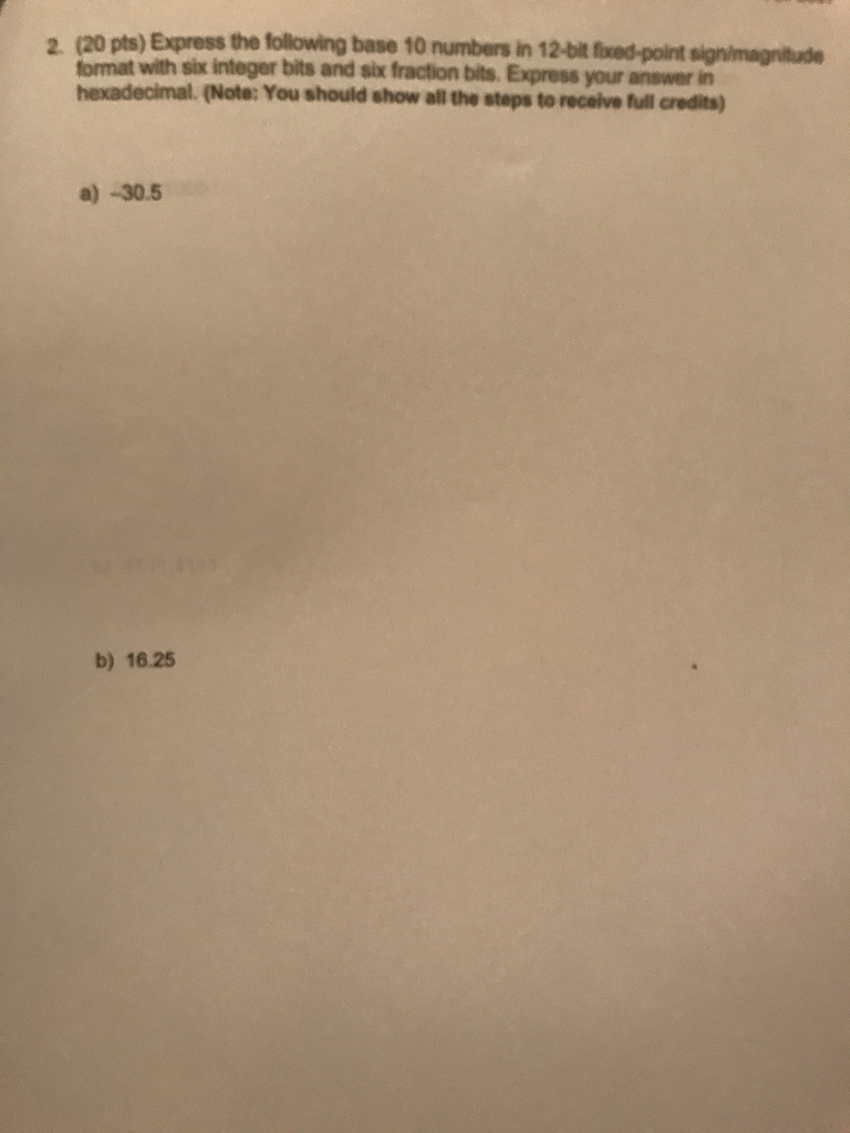 Solved Express the following base 10 numbers in 12-bit | Chegg.com