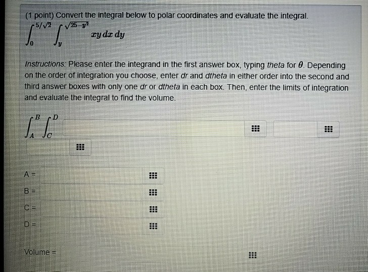 Solved (1 point) Convert the integral below to polar | Chegg.com