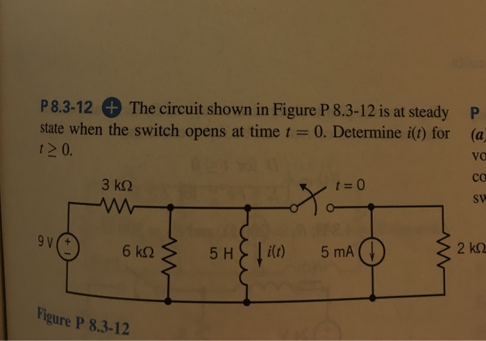 Solved The Circuit Shown In Figure P 8 3 12 Is At Steady