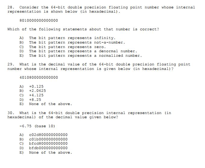 Solved 28 Consider the 64-bit double precision floating | Chegg.com