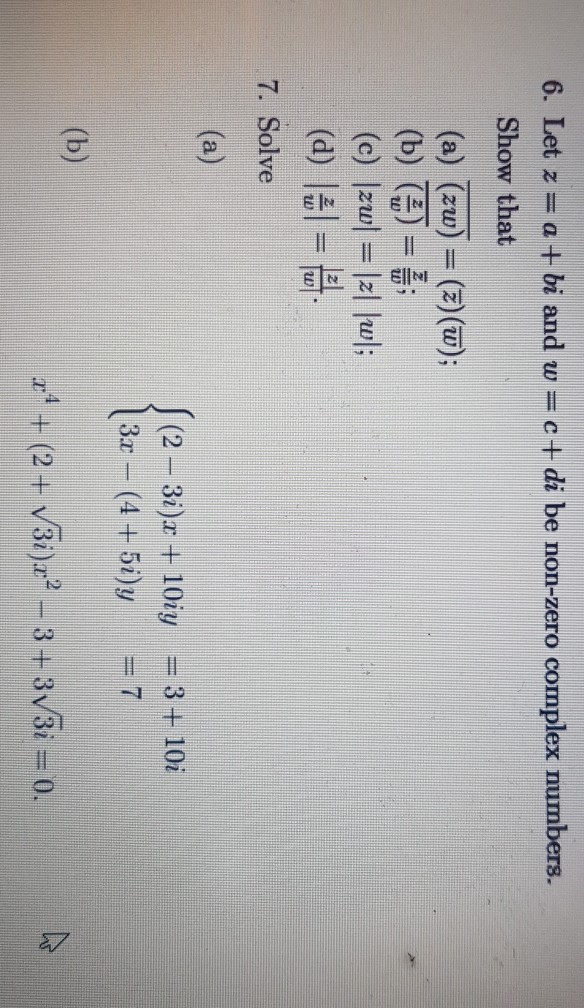 Solved 6. Let z = a + bi and w = c+ di be non-zero complex | Chegg.com