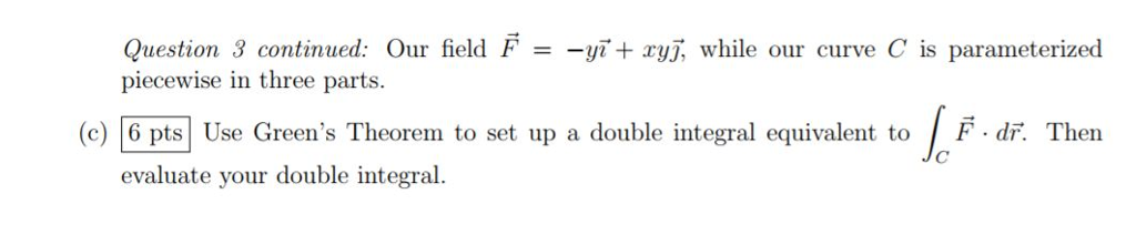Solved 3. Let C be the closed curve in the ry-plane | Chegg.com