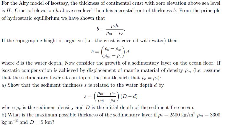 Solved For the Airy model of isostasy, the thickness of | Chegg.com