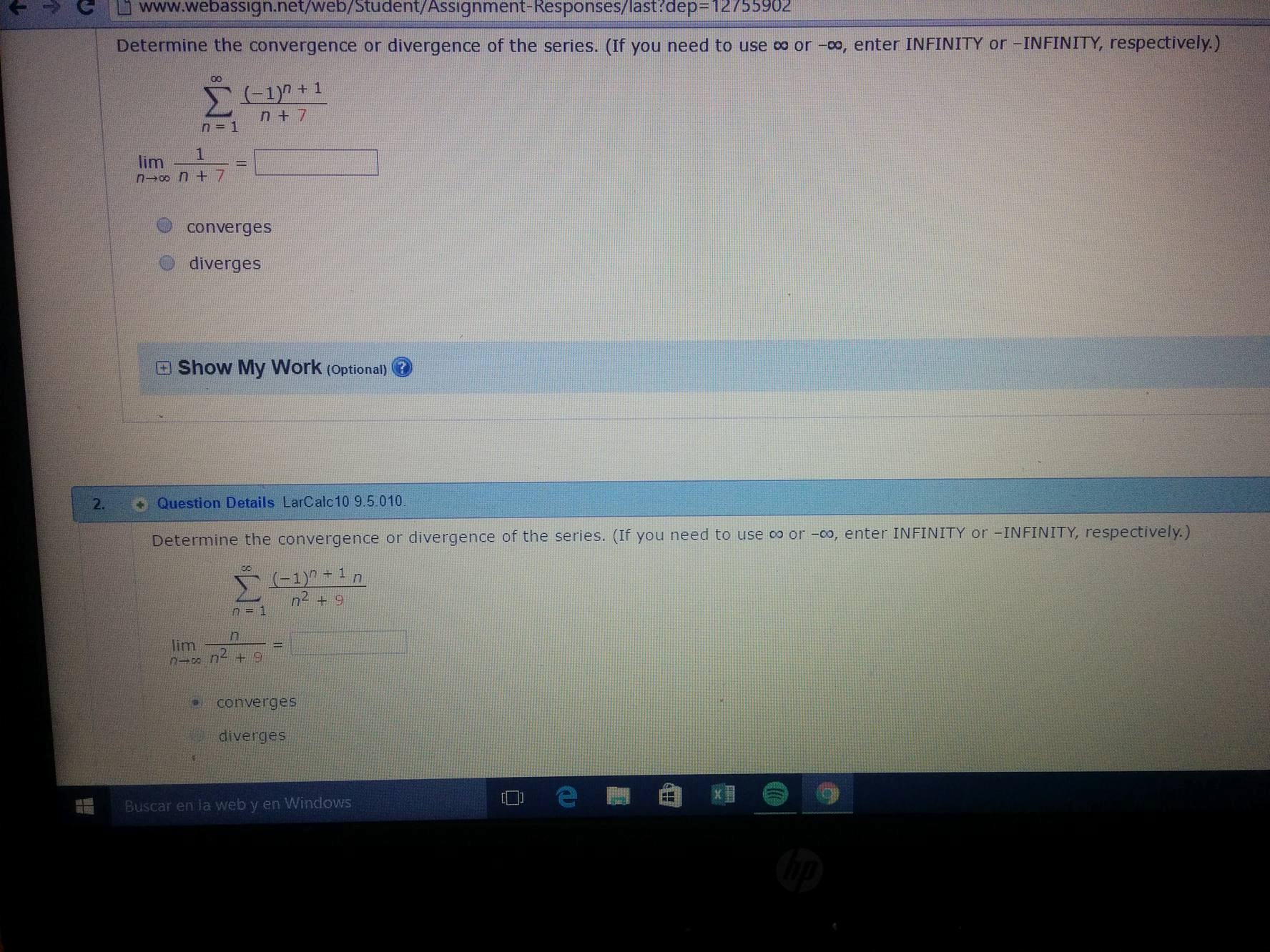 Solved Determine the convergence or divergence of the | Chegg.com