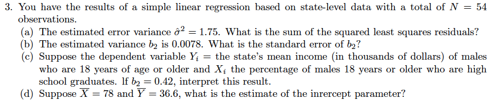 Solved 3. You have the results of a simple linear regression | Chegg.com