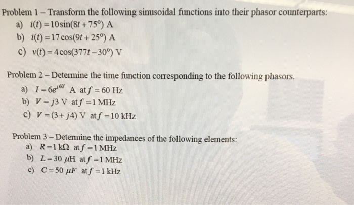 Solved Transform the following sinusoidal functions into | Chegg.com