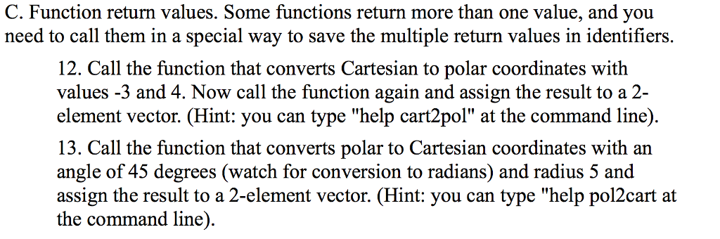 Solved Function return values. Some functions return more | Chegg.com