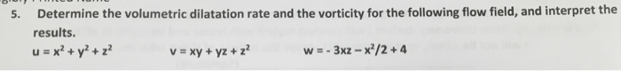 Solved Fluid Mechanics: Determine the | Chegg.com