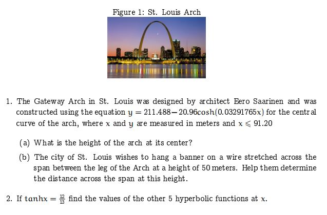Solved The Gateway Arch in St. Louis was designed by | Chegg.com