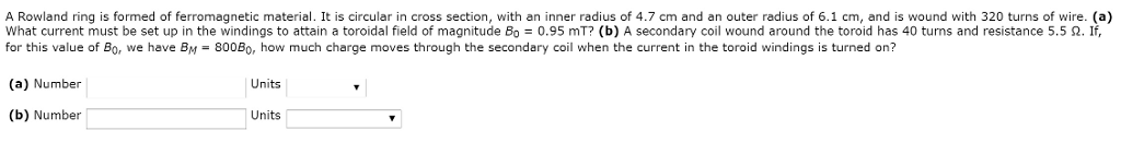 Solved A Rowland ring is formed of ferromagnetic material. | Chegg.com