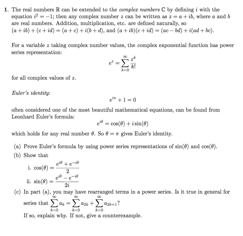 Solved 1. The real numbers R can be extended to the complex | Chegg.com
