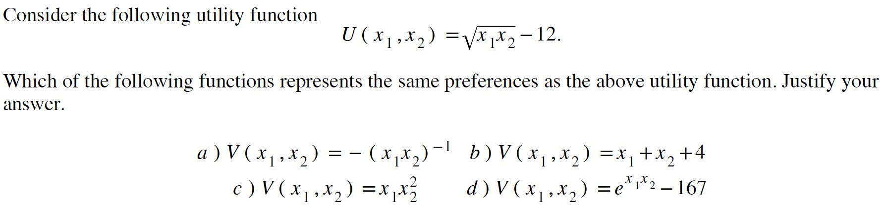 Solved Consider the following utility function | Chegg.com Solved Consider the following utility function | Chegg.com