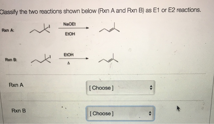 Solved Classify the two reactions shown below (Rxn A and Rxn | Chegg.com