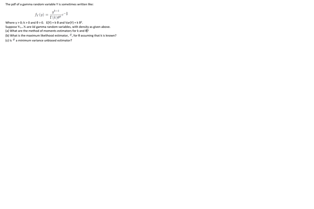 Solved The pdf of a gamma random variable Y is sometimes | Chegg.com