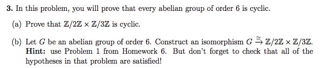 Solved 3. In this problem, you will prove that every abelian | Chegg.com