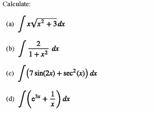 Solved Calculate: (a) integral x squareroot x^2+3dx (b) | Chegg.com
