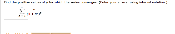 Solved Find the positive values of p for which the series | Chegg.com