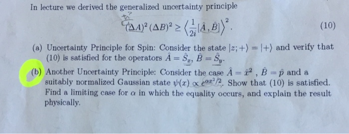 Solved In lecture we derived the generalized uncertainty | Chegg.com