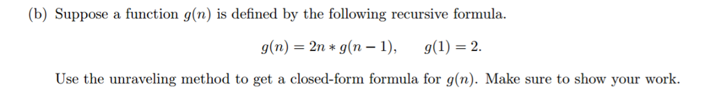 Solved Suppose a function g(n) is defined by the following | Chegg.com