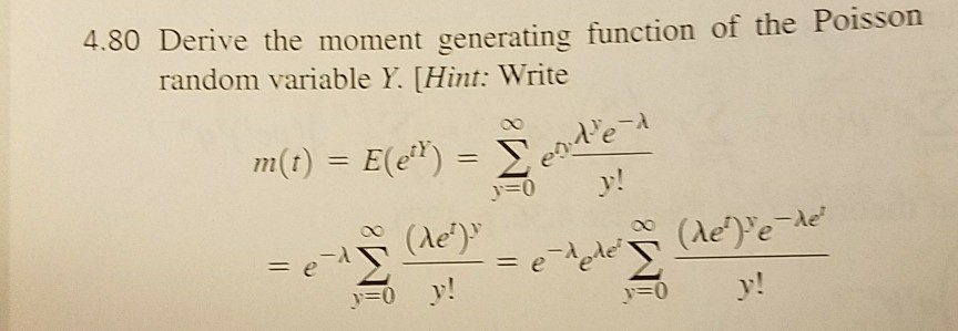Solved 4.80 Derive the moment generating function of the | Chegg.com