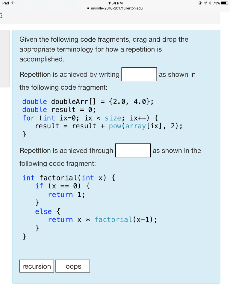 Solved Given the following code fragments, drag and drop the | Chegg.com