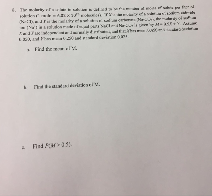 Solved The molarity of a solute in solution is defined to be | Chegg.com