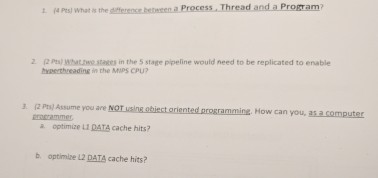 Solved What is the difference between a process, Thread and | Chegg.com