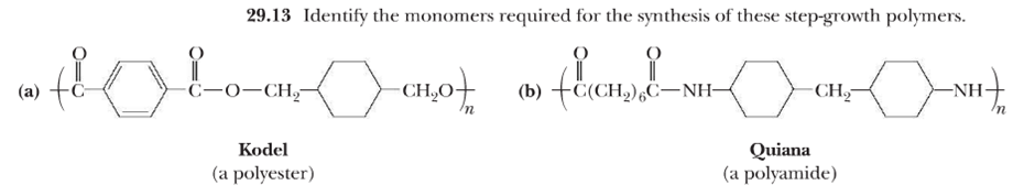 Solved 29.13 Identify the monomers required for the | Chegg.com
