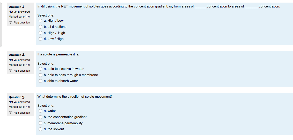 Solved In diffusion, the NET movement of solutes goes | Chegg.com