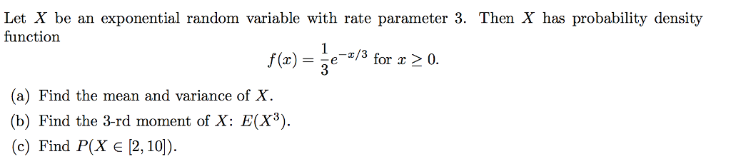 Solved Lot X be an exponential random variable with rate | Chegg.com