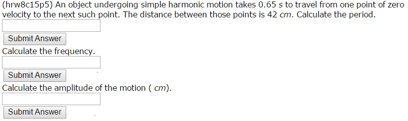 Solved An object undergoing simple harmonic motion takes | Chegg.com