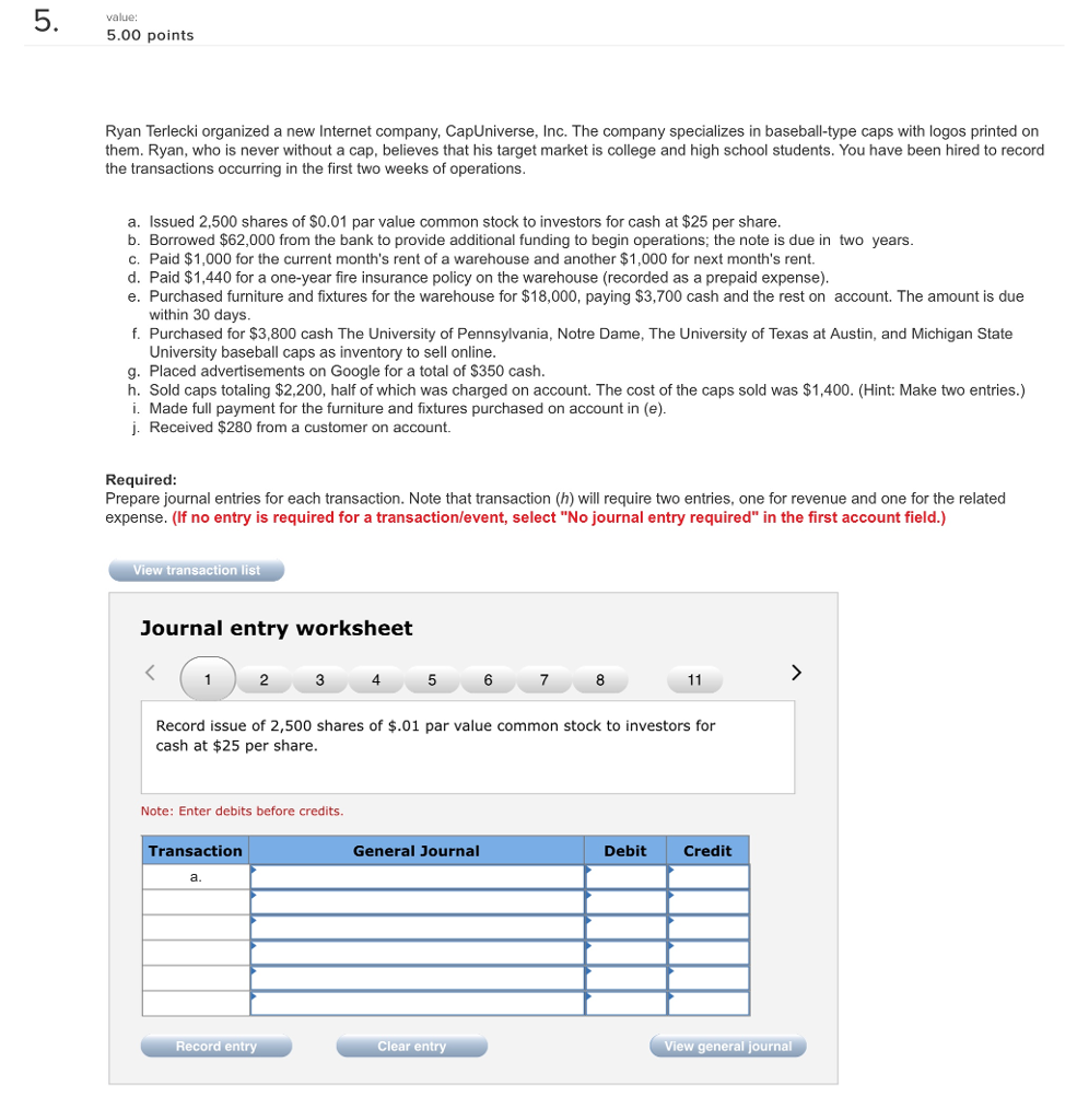 Solved value 5.00 points Ryan Terlecki organized a new | Chegg.com
