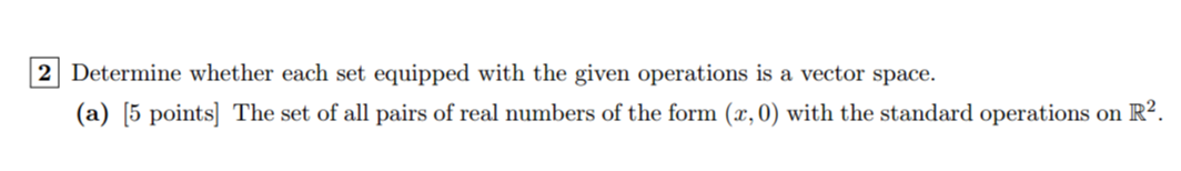 Solved Determine whether each set equipped with the given | Chegg.com