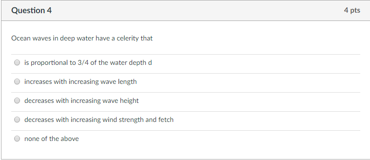 Solved Ocean waves in deep water have a celerity that is | Chegg.com