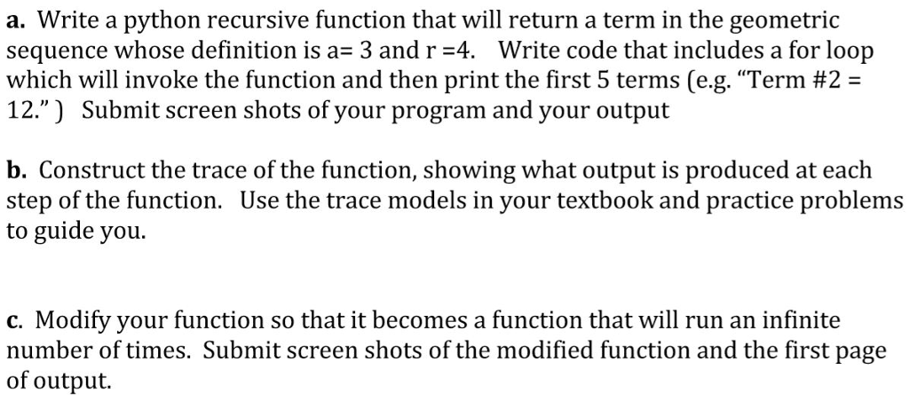 Solved a. Write a python recursive function that will return | Chegg.com