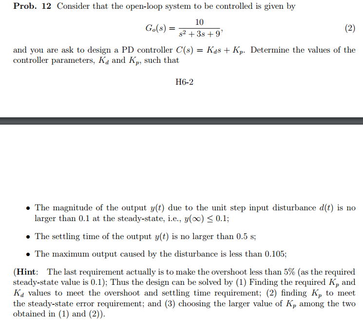Solved Consider that the open-loop system to be controlled | Chegg.com