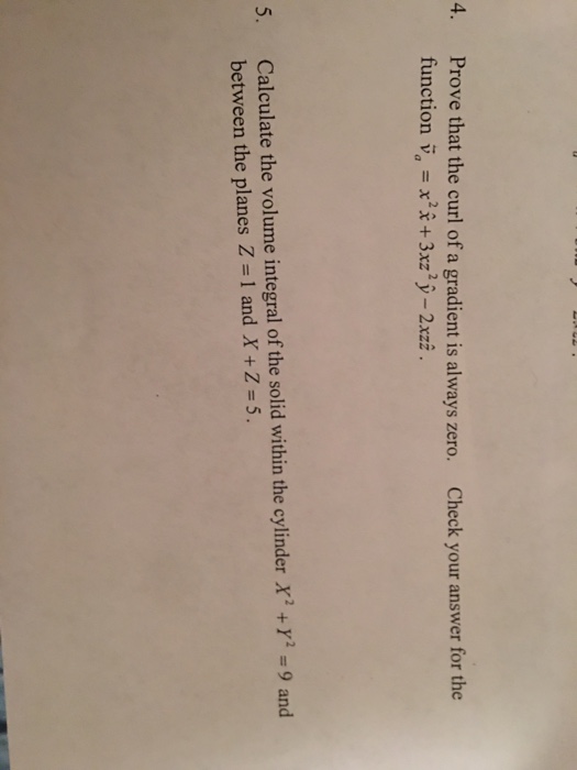 Solved Prove that the curl of a gradient is always zero. | Chegg.com