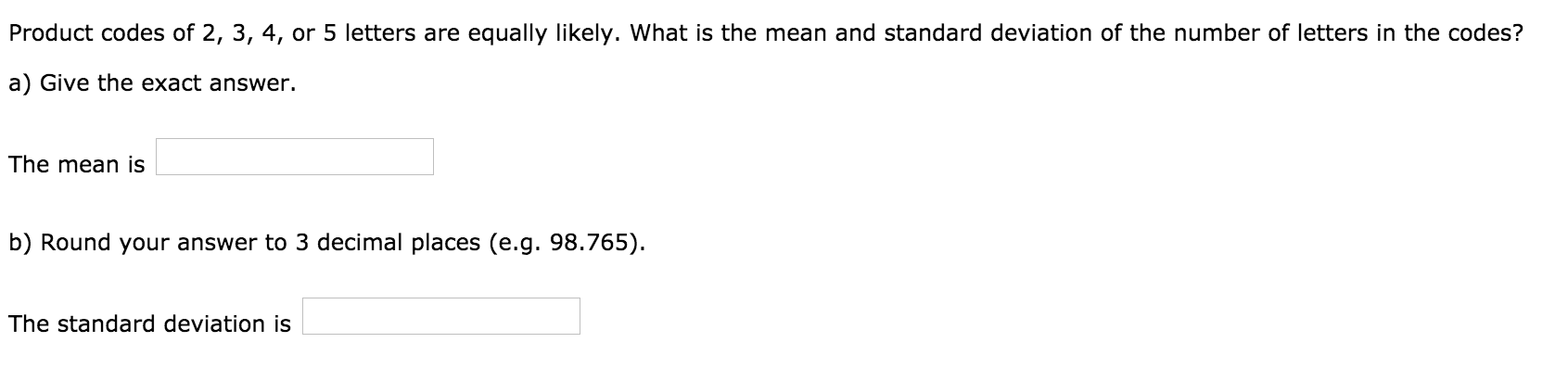Solved Product Codes Of 2 3 4 Or 5 Letters Are Equally Chegg solved-product-codes-of-2-3-4-or-5-letters-are-equally-chegg