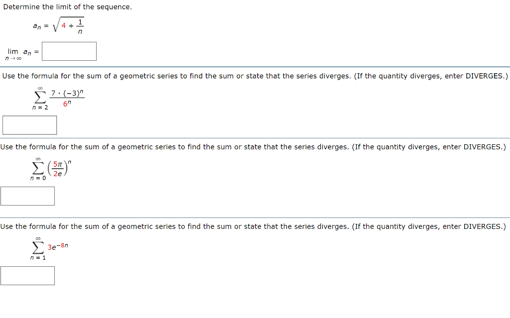 Solved Determine the limit of the sequence. a_n = | Chegg.com