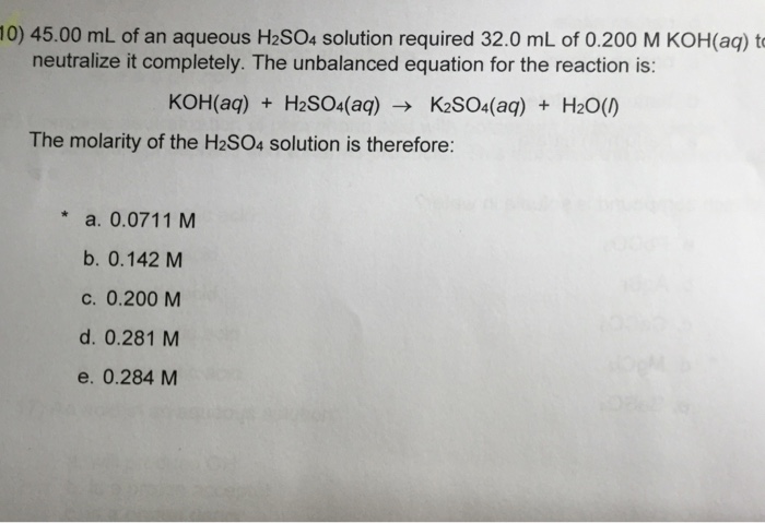 Solved 10) 45.00 mL of an aqueous H2So4 solution required | Chegg.com