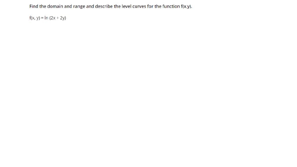 Solved Find The Domain And Range And Describe The Level Chegg solved-find-the-domain-and-range-and-describe-the-level-chegg