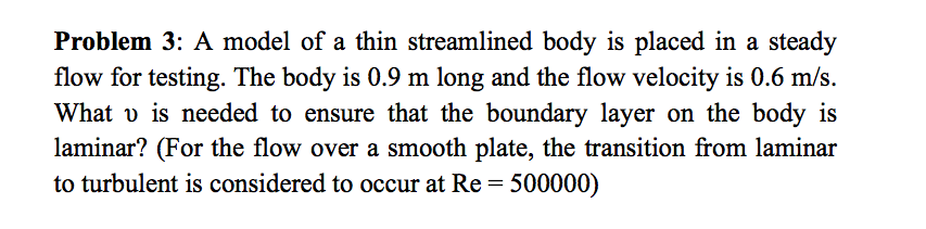Solved A model of a thin streamlined body is placed in a | Chegg.com
