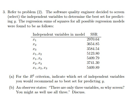 Solved 3. Refer to problem (2). The software quality | Chegg.com