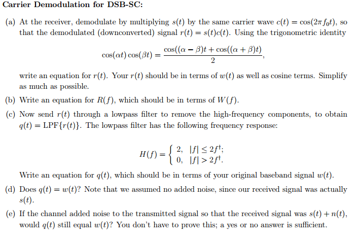 Solved Carrier Demodulation for DSB-SC: (a) At the receiver, | Chegg.com