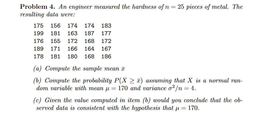 Solved Problem 4·An engineer measured the hardness of n-25 | Chegg.com