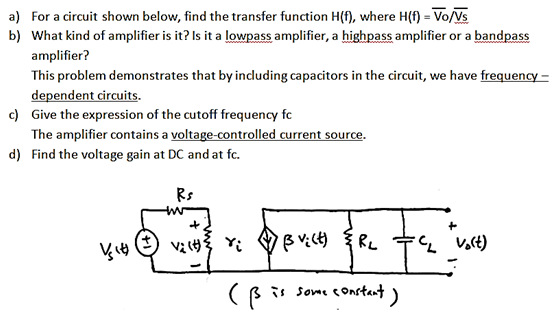 Solved For a circuit shown below, find the transfer function | Chegg.com